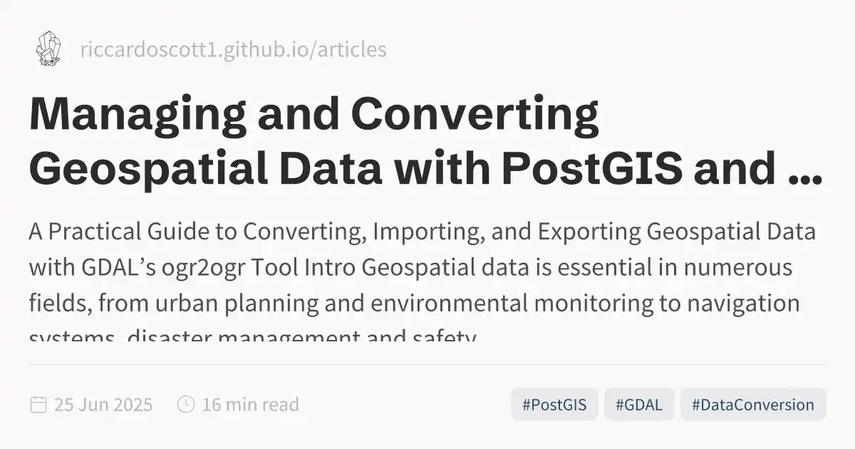 Managing and Converting Geospatial Data with PostGIS and ogr2ogr