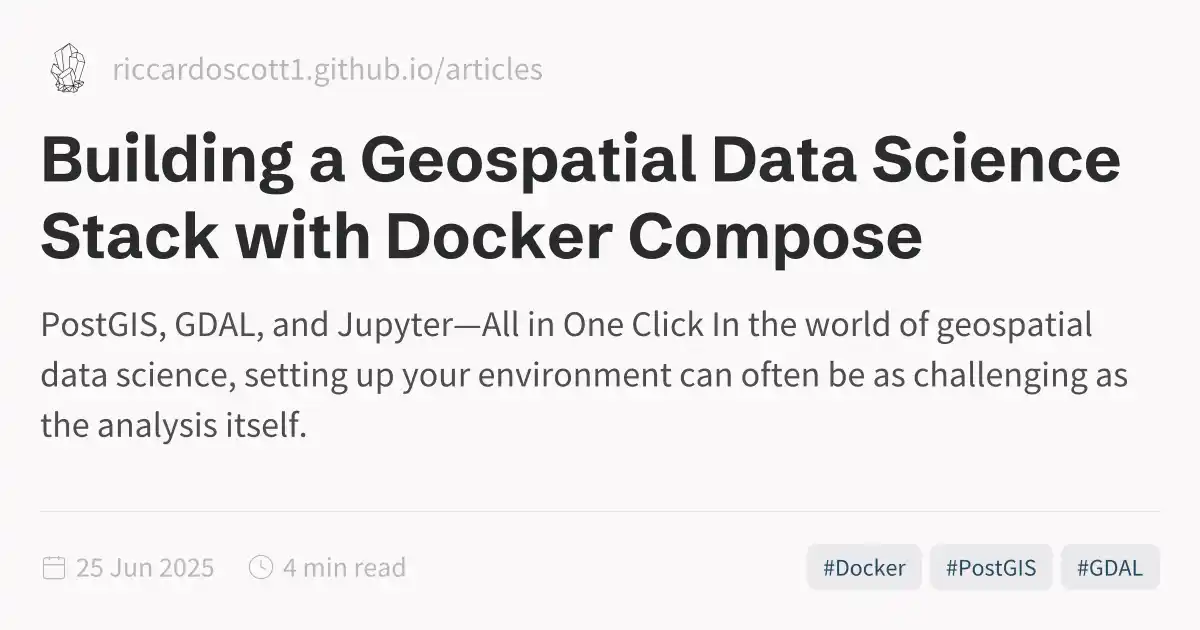 Building a Geospatial Data Science Stack with Docker Compose